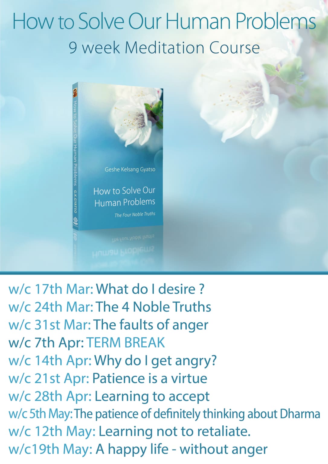 How to Solve our Human Problems – a 9 week Meditation Course. – Kailash ...